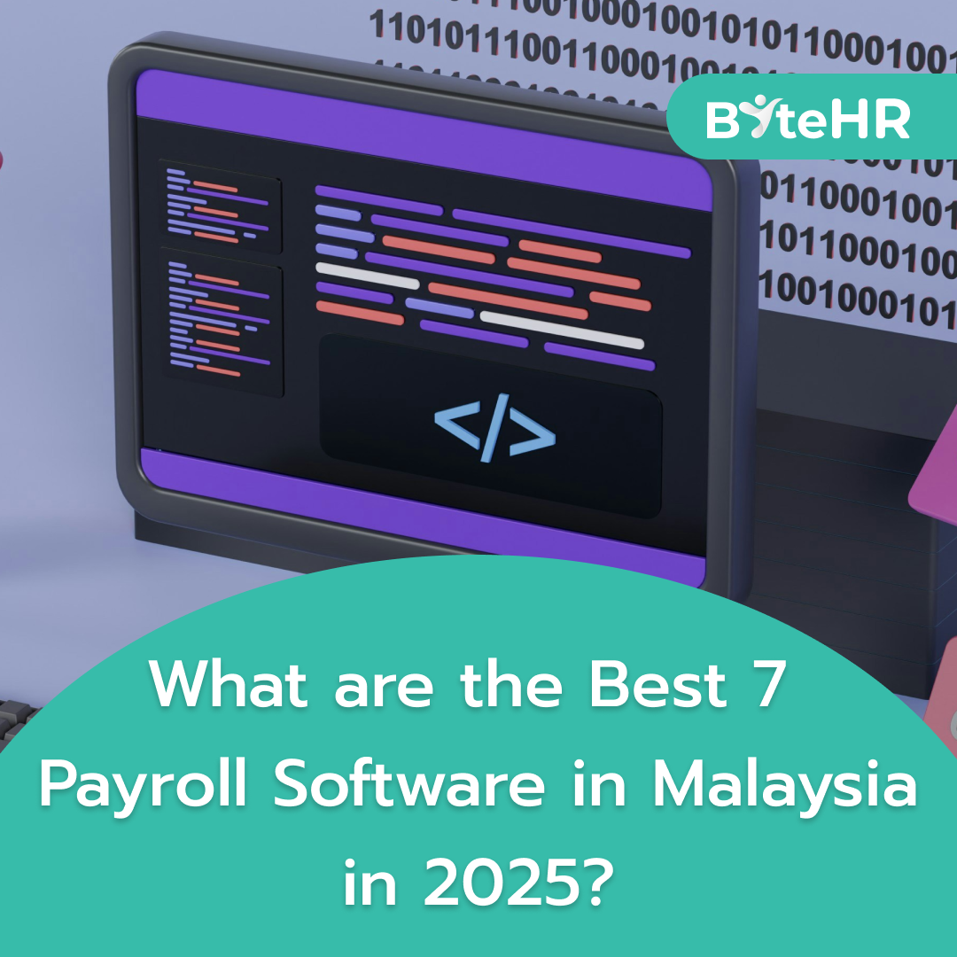 What Are The Best 7 Payroll Software In Malaysia In 2025? | ByteHR